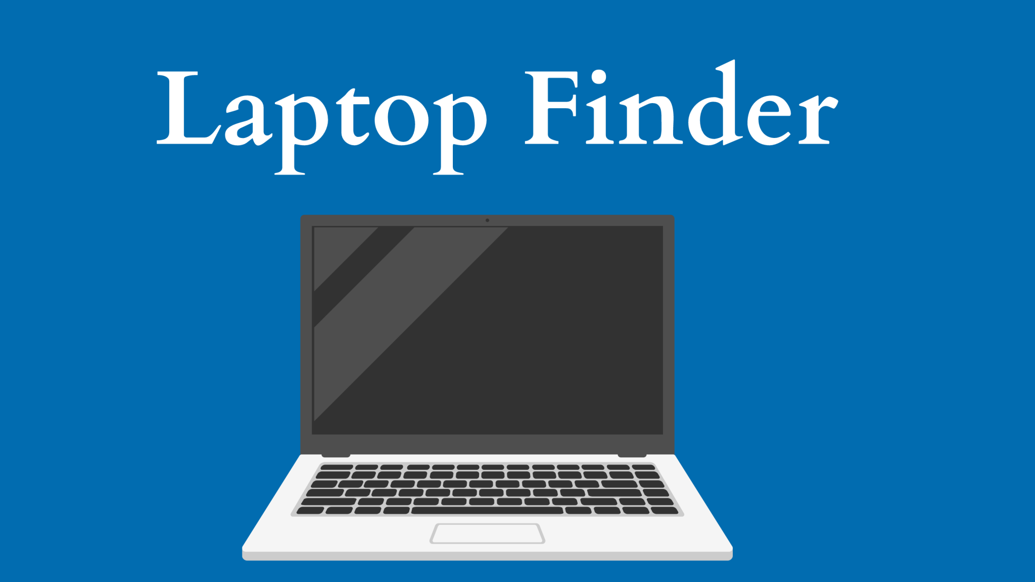 Laptop Finder - ILIPUTER